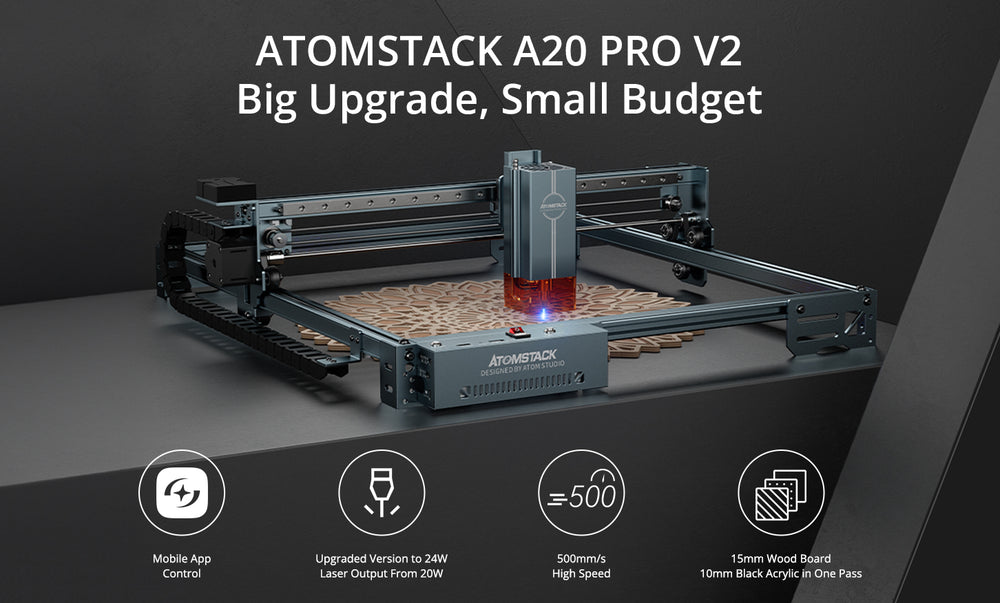 AtomStack Ace Pro V2 | A20 Pro V2, A10 Pro V2 Laser Engraver